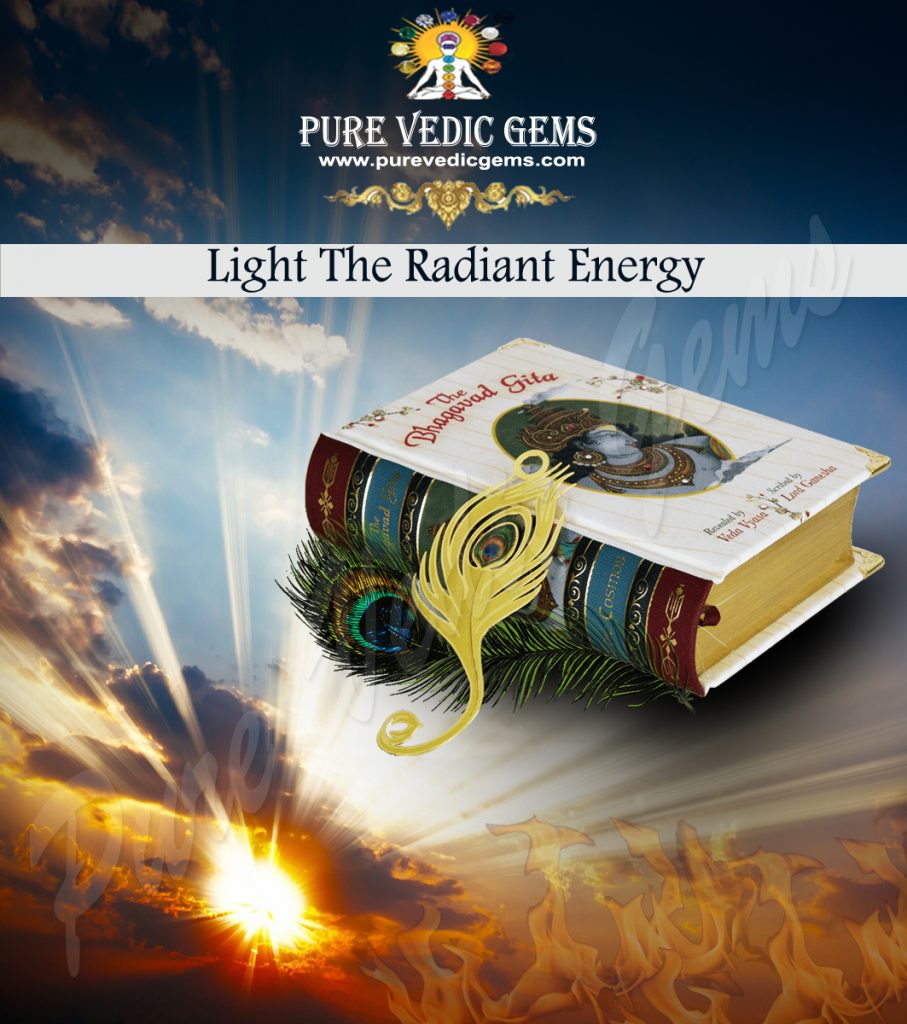 Light: The Radiant Energy, In our universe all light is an emanation ...