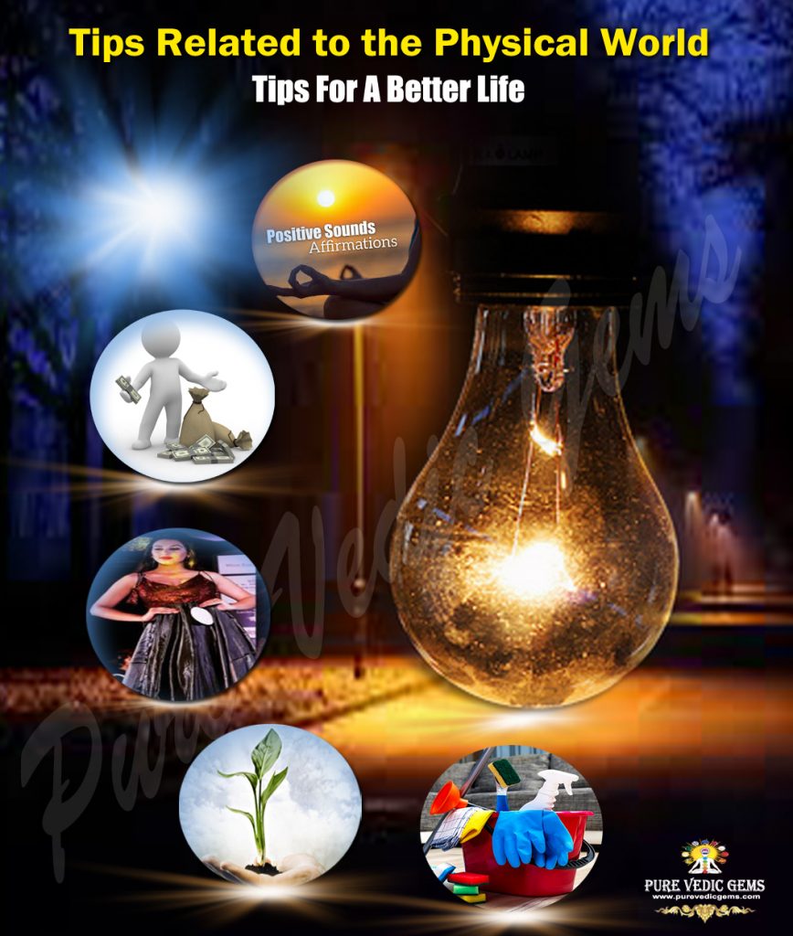 Tips Related to the Material World