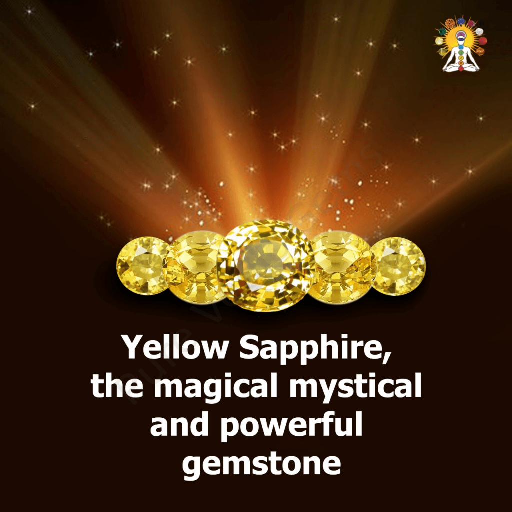Yellow Sapphire, the magical mystical and powerful gemstone.